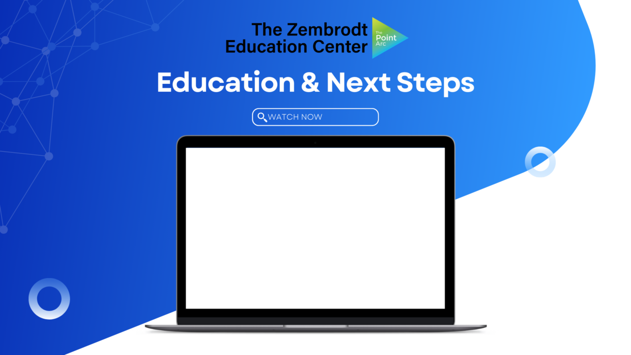 Education and Next Steps - Zembrodt Education Center